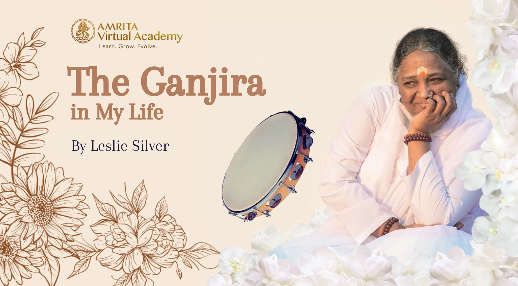 The Ganjira in My Life - Amrita Virtual Academy